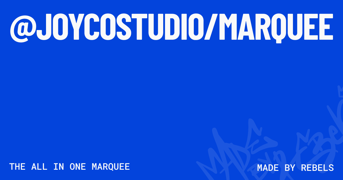 JOYCO | Marquee